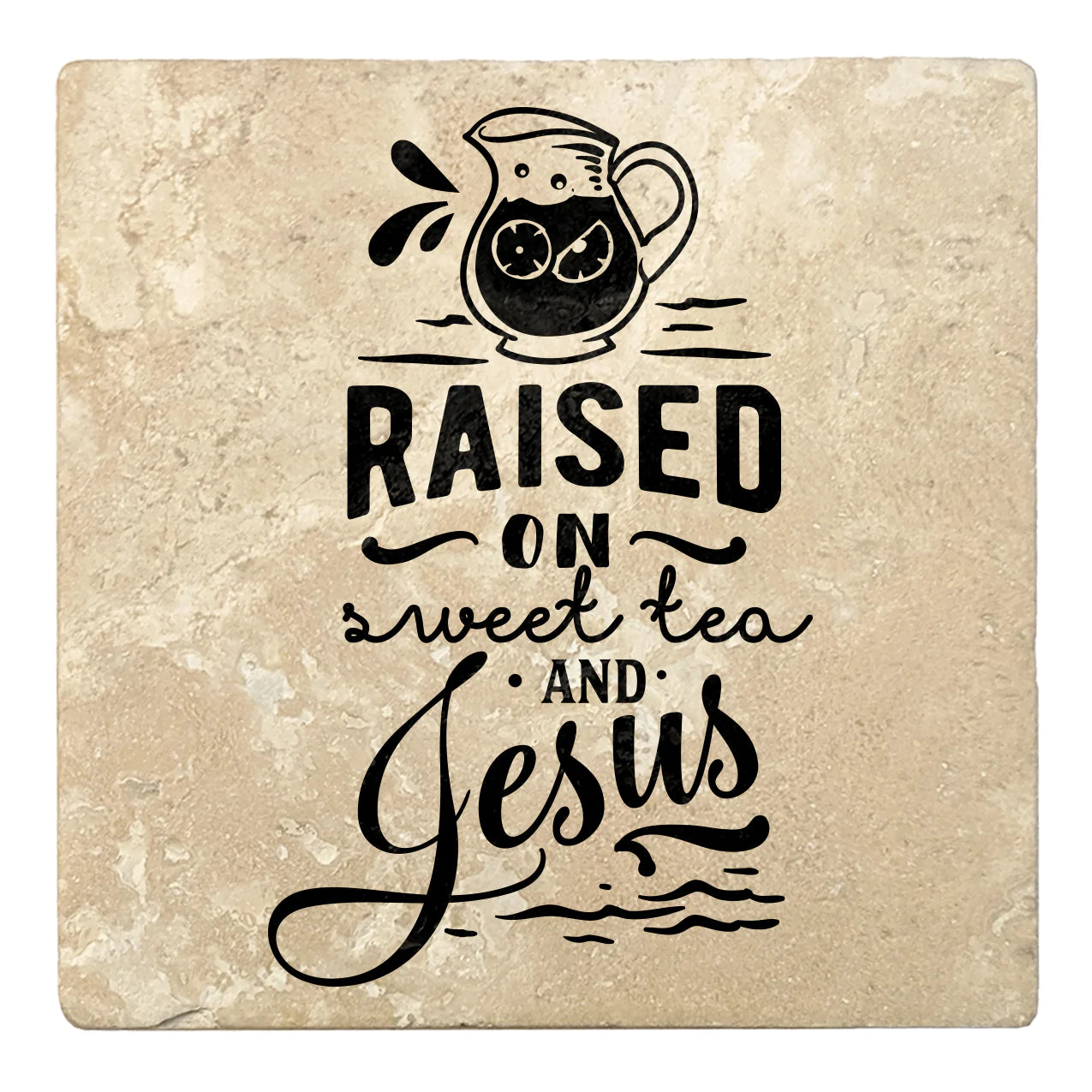 4" Absorbent Stone Religious Drink Coasters, Raised On Sweet Tea And J ...